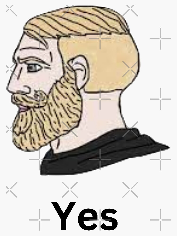 "Yes Chad Meme" Sticker for Sale by Gooon26 | Redbubble