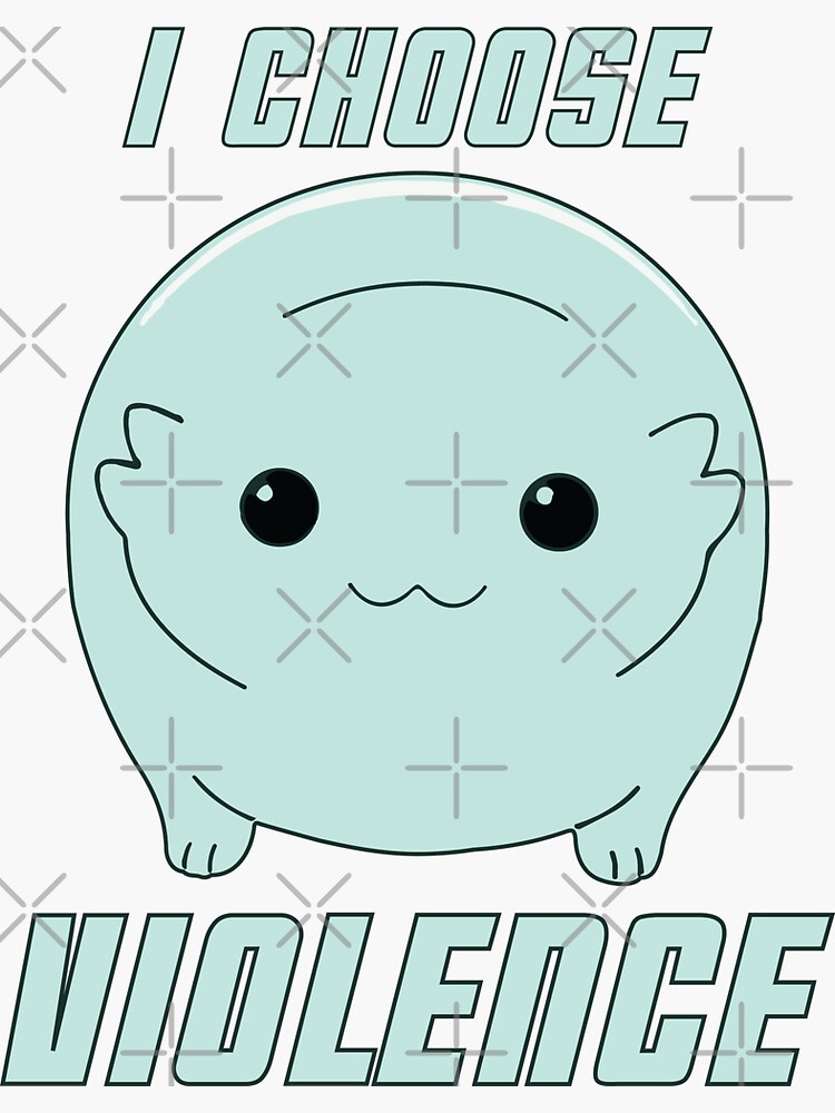 "Moopsy Chooses Violence (Light Text)" Sticker for Sale by GatorDesign ...