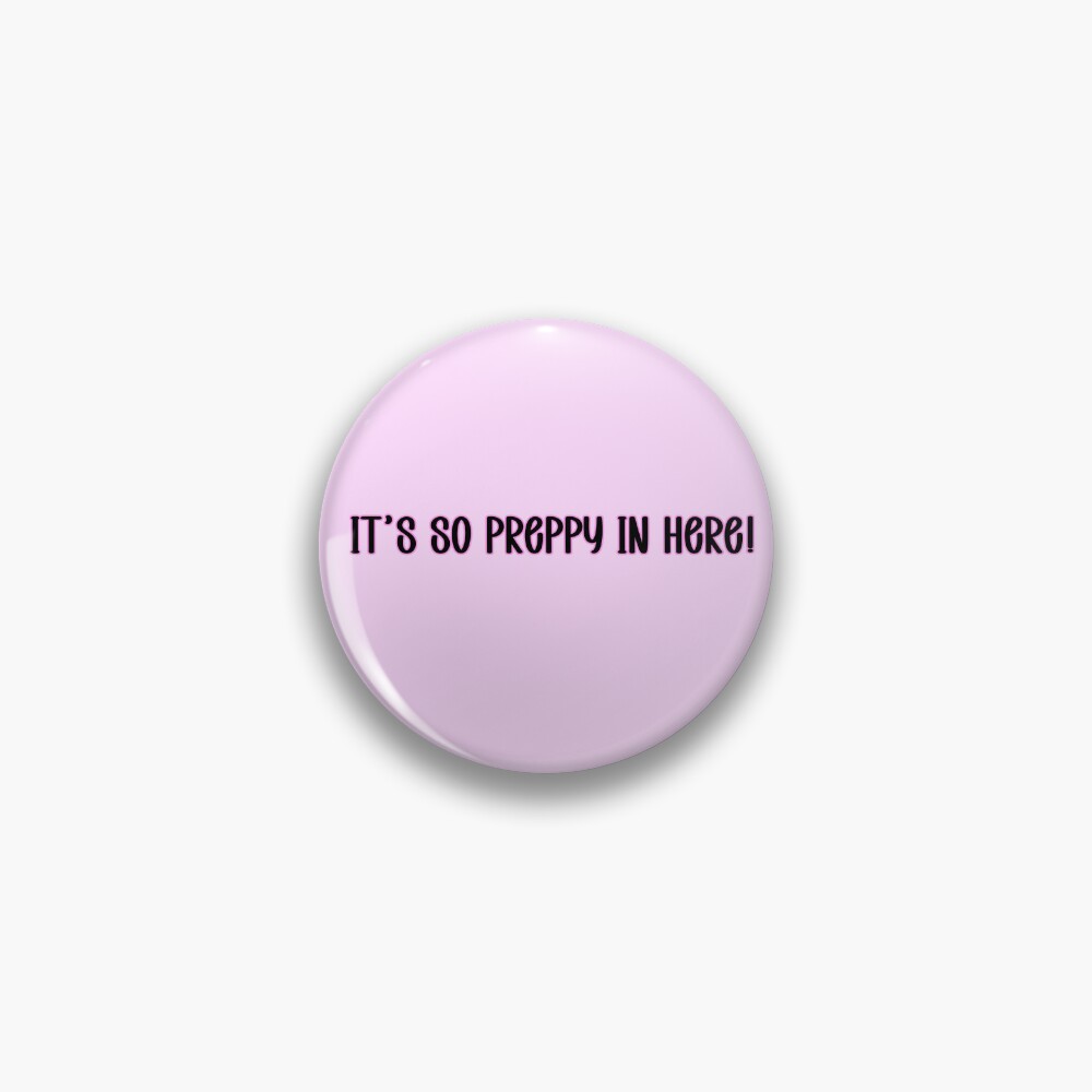 "it’s so preppy in here " Sticker for Sale by sydddd22 | Redbubble