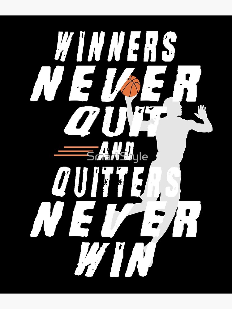 Lámina fotográfica «Ganadores nunca se rinden y los que se rinden nunca ...
