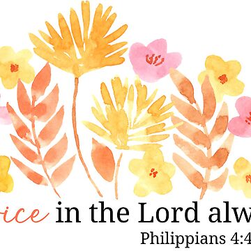 "Rejoice in the Lord Brilliant Sunset Floral" Sticker for Sale by dhh ...