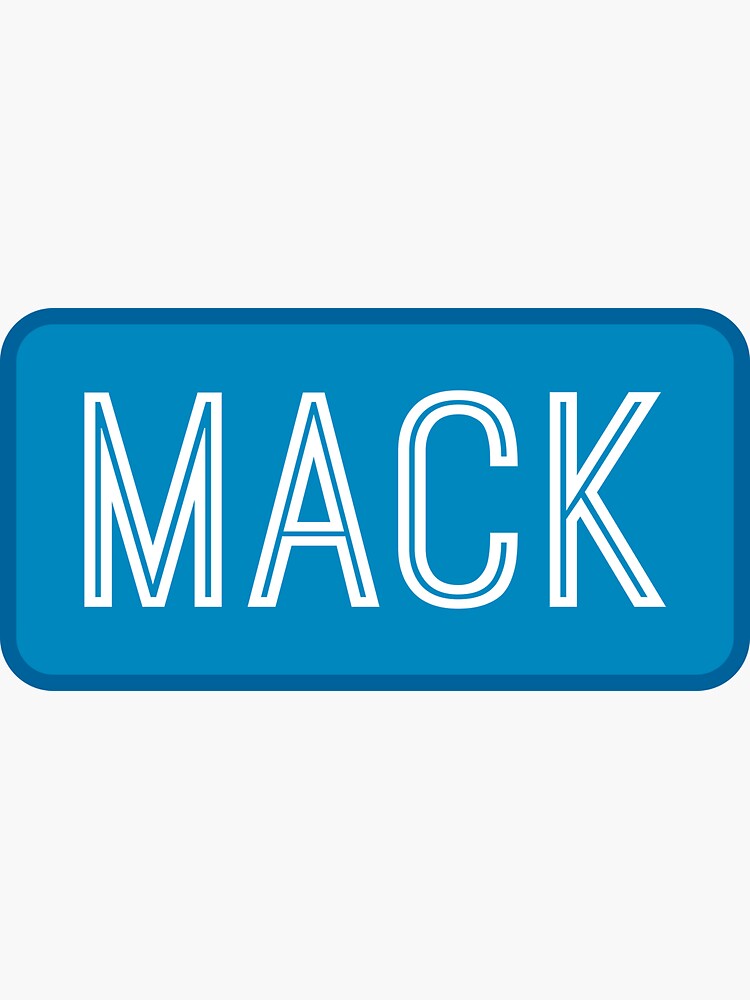 "Mack Name" Sticker for Sale by jeallan | Redbubble