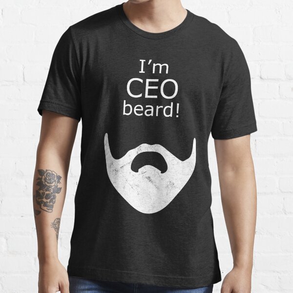 "Funny CEO with Beard CEO T-Shirt" T-shirt for Sale by sprshrts ...