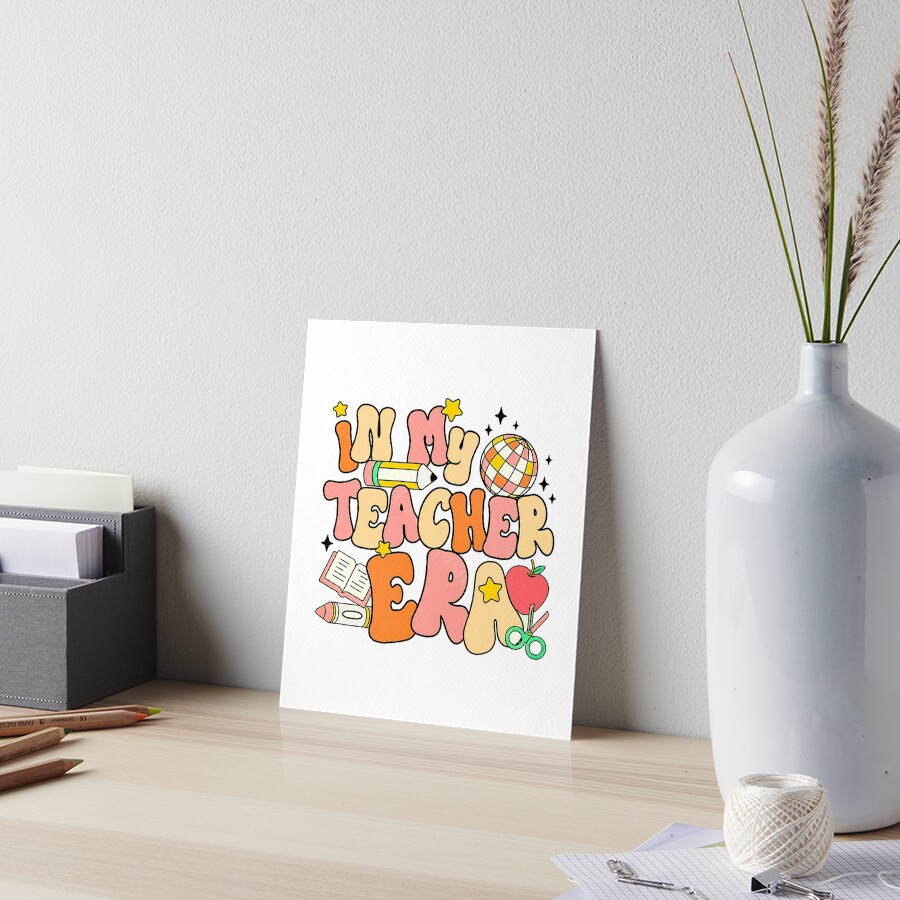 "In My Teacher Era Teacher Appreciation" Poster for Sale by Jesticker ...
