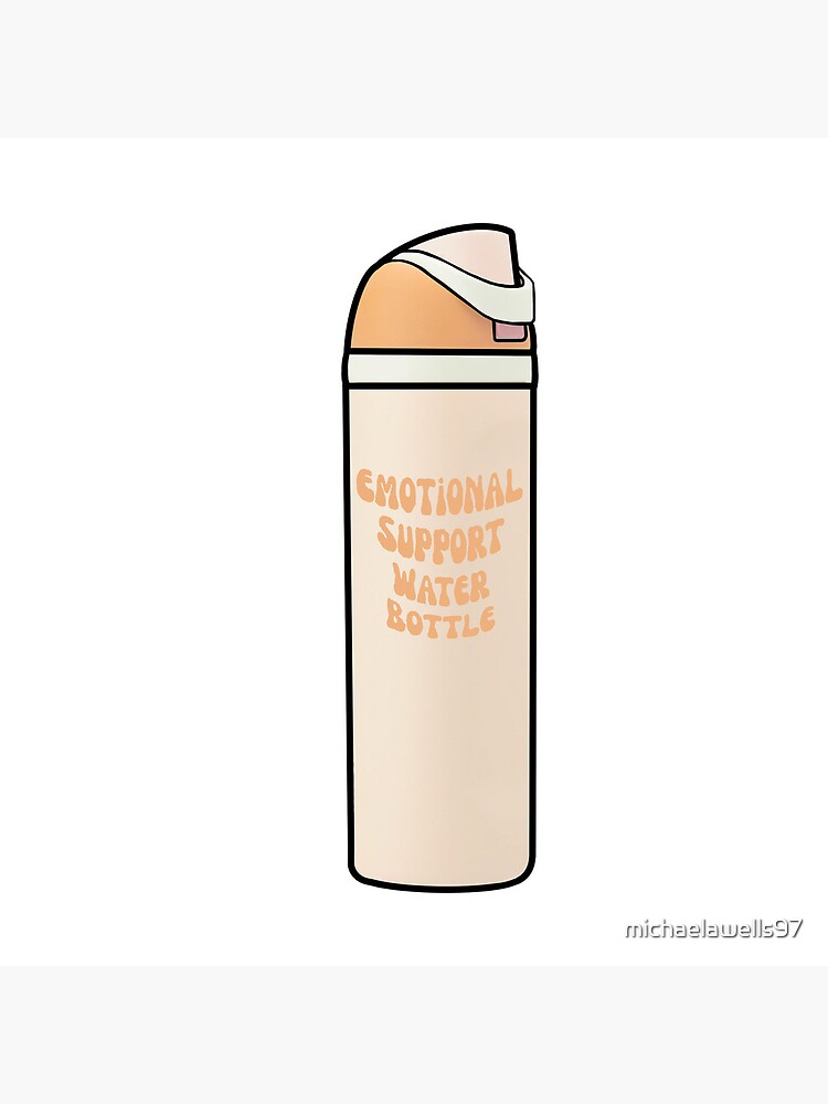 "Emotional Support Owala" Poster for Sale by michaelawells97 | Redbubble