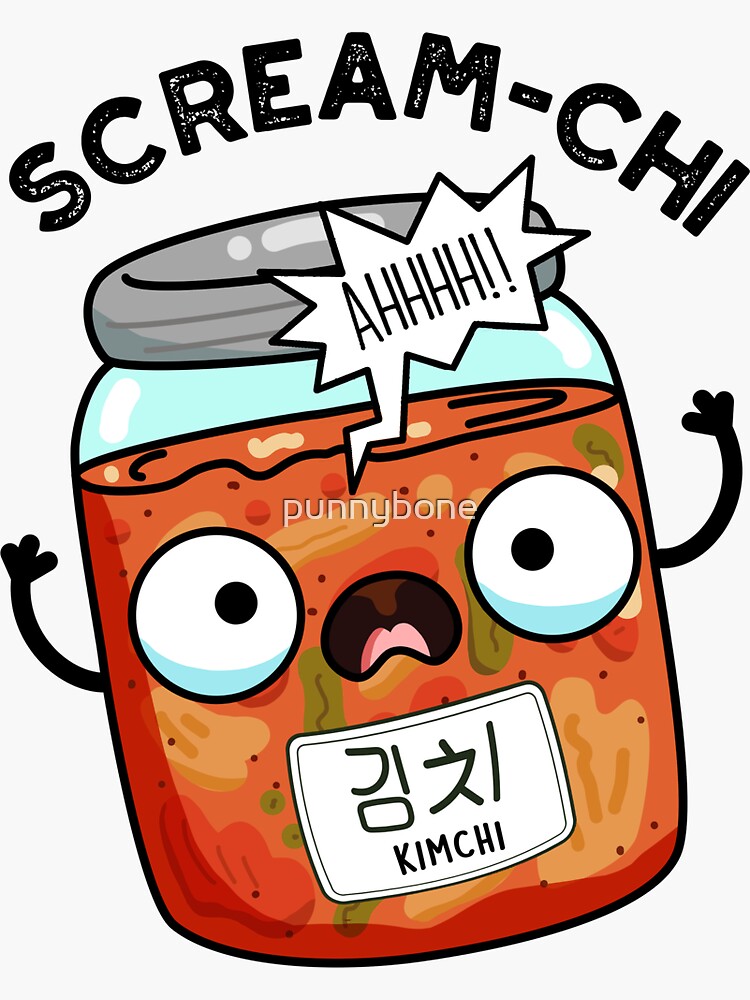 "Scream-chi Funny Kimchi Puns" Sticker for Sale by punnybone | Redbubble