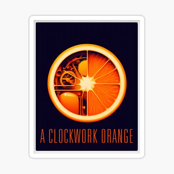 "Viddy Well at this Clockwork Orange" Sticker for Sale by ...