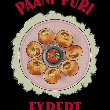 "Pani Puri Expert | South Asian Design of Pani Puri" Sticker for Sale ...