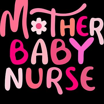 "Postpartum Nurse, Mother Baby Nurse, Mom Baby Nursing" Sticker for ...