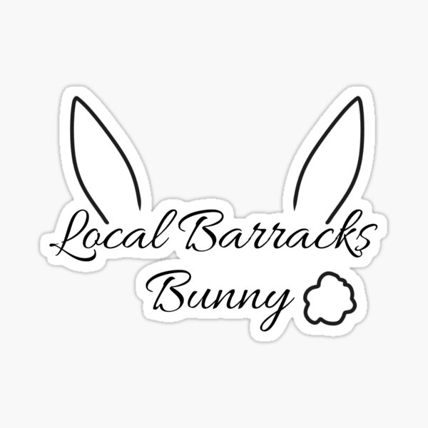 "Local Barracks Bunny (white)" Sticker for Sale by peep-nation | Redbubble