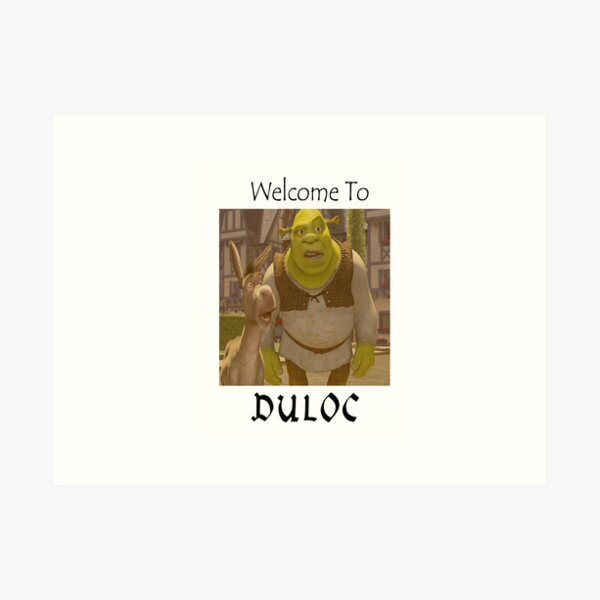 "Shrek- Welcome To Duloc" Art Print by Tyweb | Redbubble