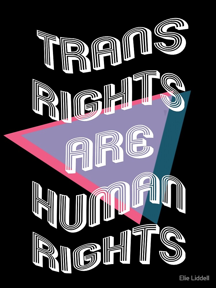 ""TRANS RIGHTS ARE HUMAN RIGHTS" Retro Graphic" Poster for Sale by ...