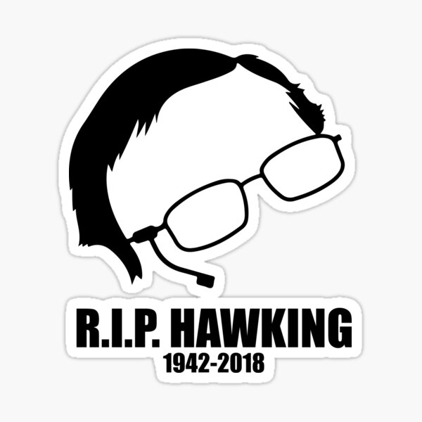 "Stephen Hawking Rest in Peace Tribute Stephen William Hawking ...