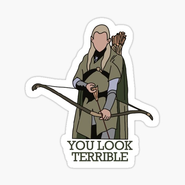 "You look terrible" Sticker for Sale by WillJackSleep | Redbubble