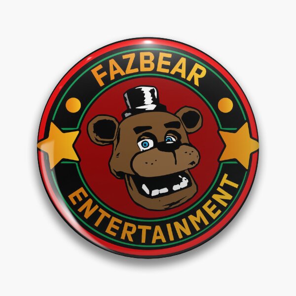 "Fazbear Entertainment - Five Nights at Freddy's" Pin for Sale by ...