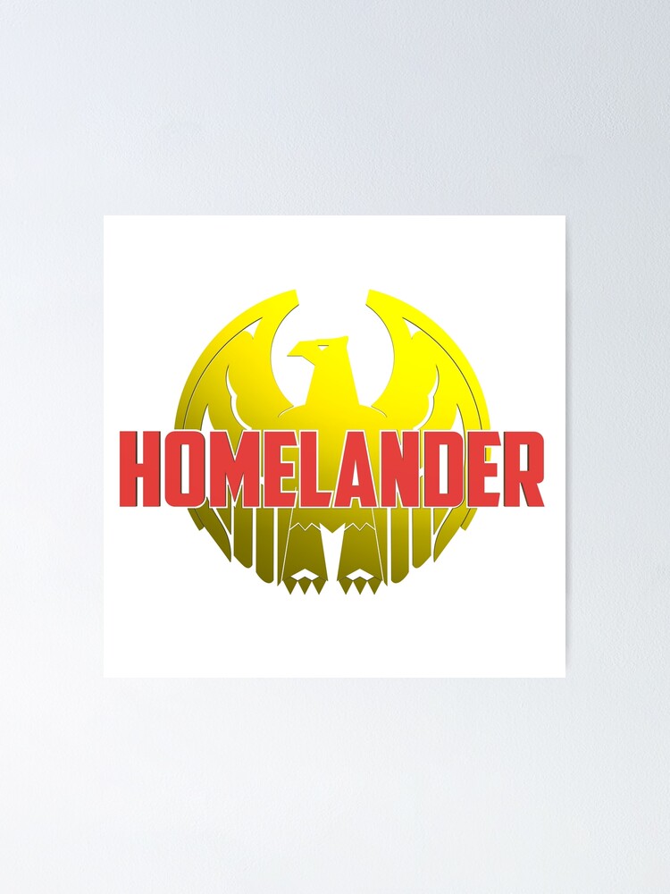 "Homelander Logo" Poster for Sale by WabushiDesigns | Redbubble
