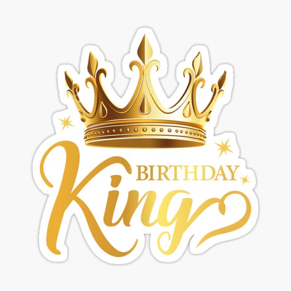 "Birthday King, birthday party" Sticker for Sale by iclipart | Redbubble