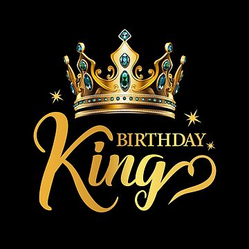 "Birthday King, birthday party" Poster for Sale by iclipart | Redbubble