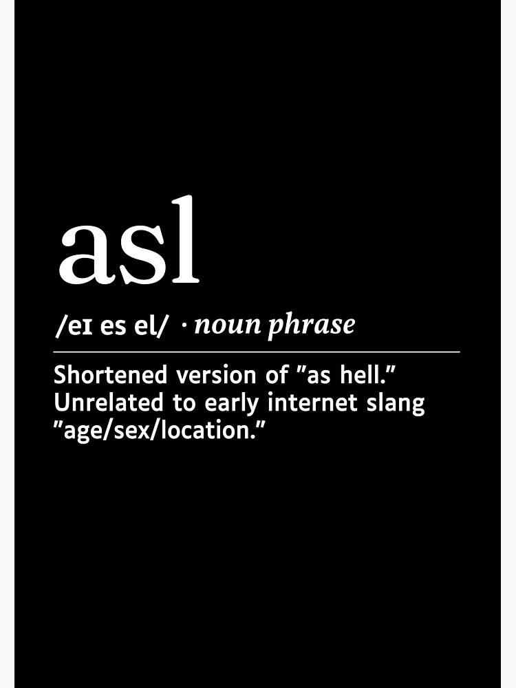 What does asl mean in text store