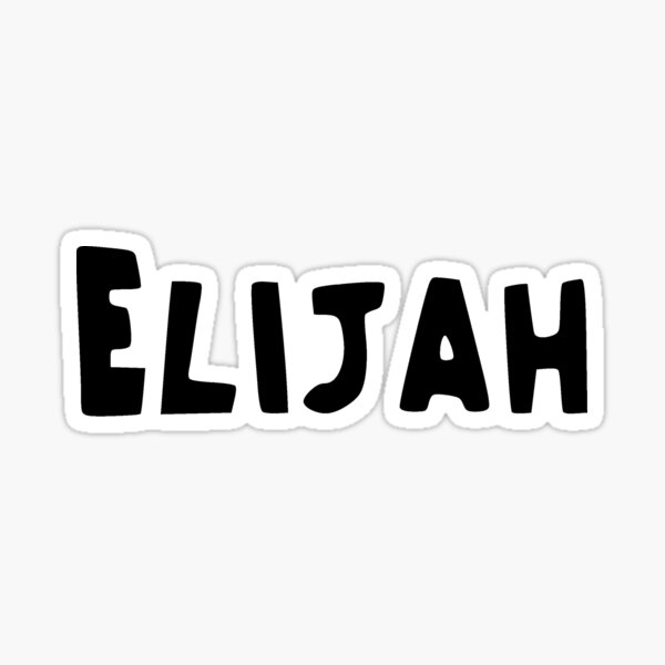 "Elijah" Sticker for Sale by Shalomjoy | Redbubble