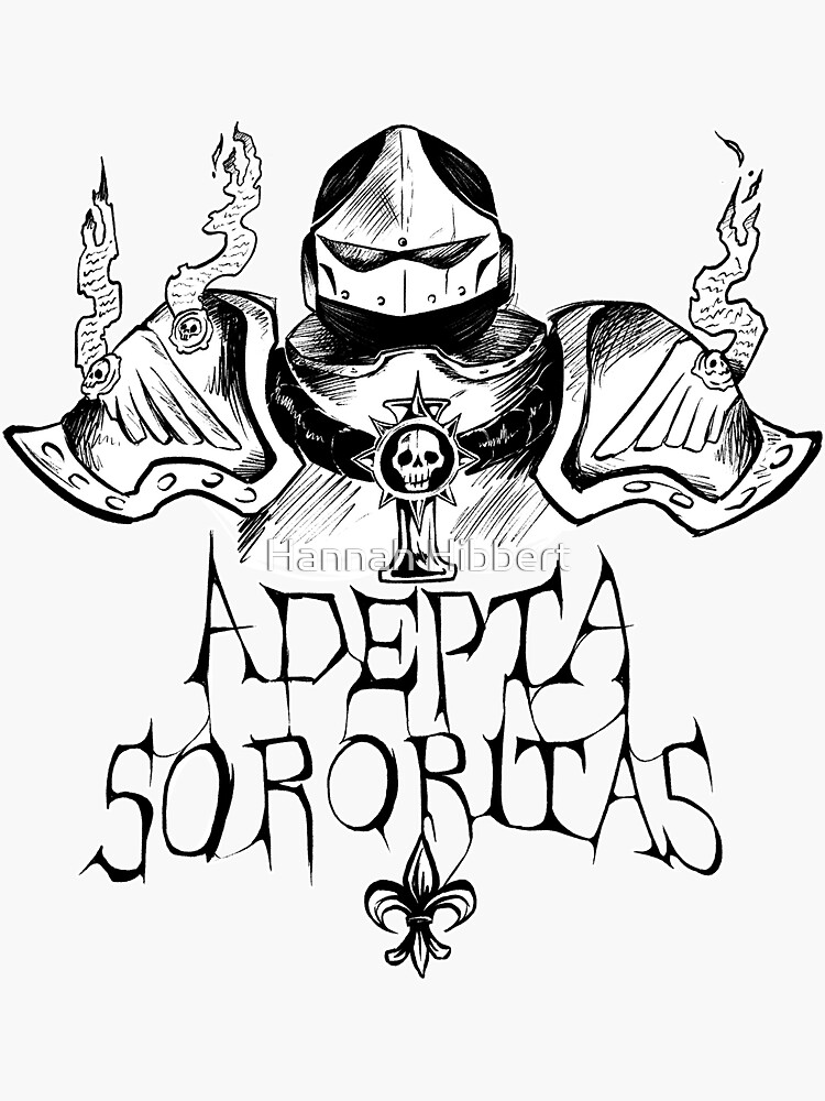 "ADEPTA SORORITAS" Sticker for Sale by Hannah Hibbert | Redbubble