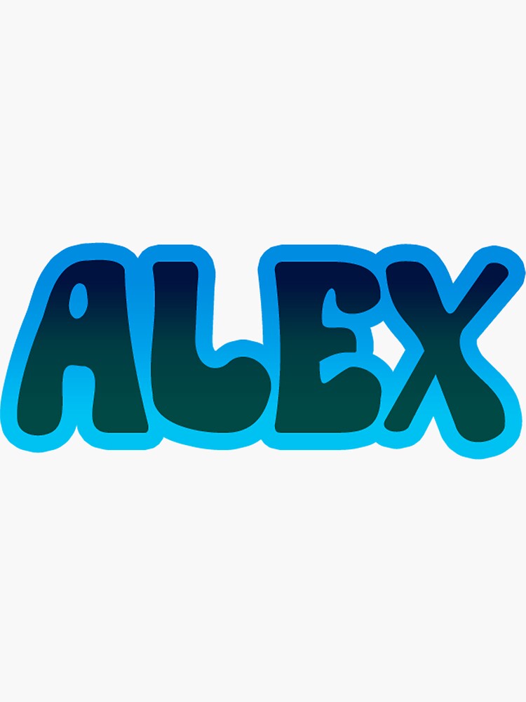 "Copy of my name is Alex" Sticker for Sale by trudette | Redbubble