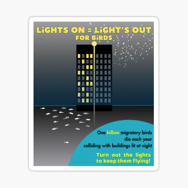 "Lights Out Bird Migration Alert" Sticker for Sale by theDirtGirl ...