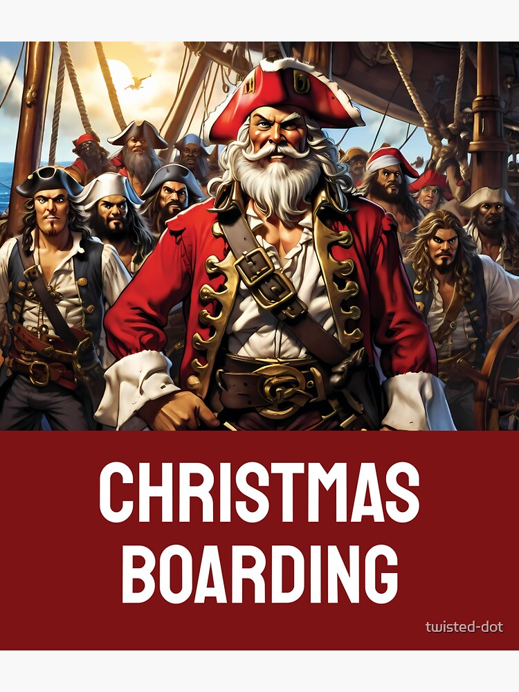 "Christmas Boarding. Pirate Santa and his crew." Sticker for Sale by ...