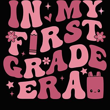 "Little Girl 1st Grade In My First Grade Era Kids Youth Boy " Sticker ...