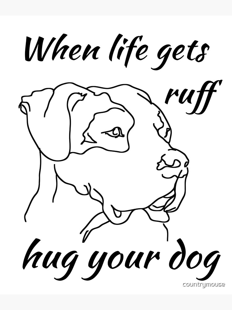 Ruff Dog Quotes Life Ruff Dog By My Side Stock Illustration 2332543435