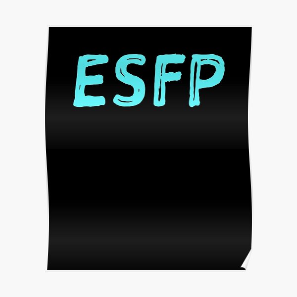 "ESPF Personality Type Shirt T-Shirt Tee " Poster by brizodesign ...