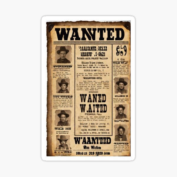 "The Legendary Gunslinger: Wanted Sign in the Wild West" Sticker by ...