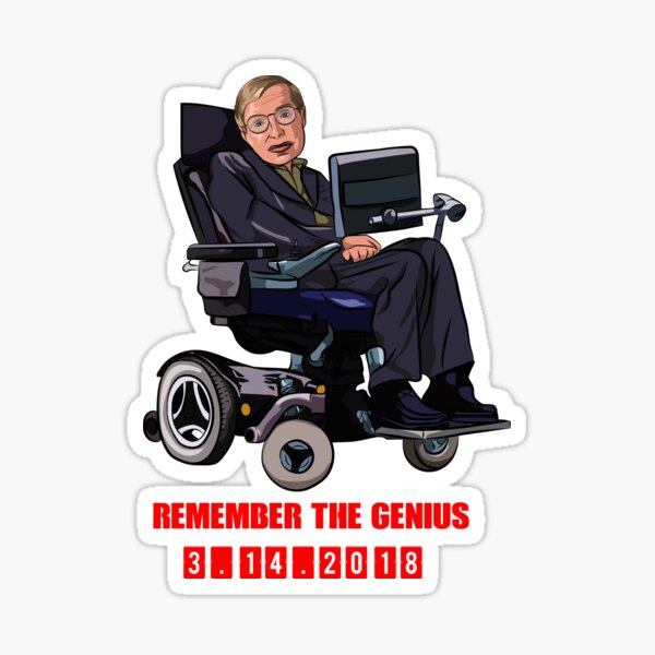 "Remember Stephen Hawking" Sticker for Sale by TheContactor | Redbubble