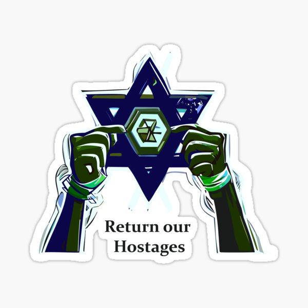 "Return our Hostages " Sticker for Sale by Shayna Glickman | Redbubble