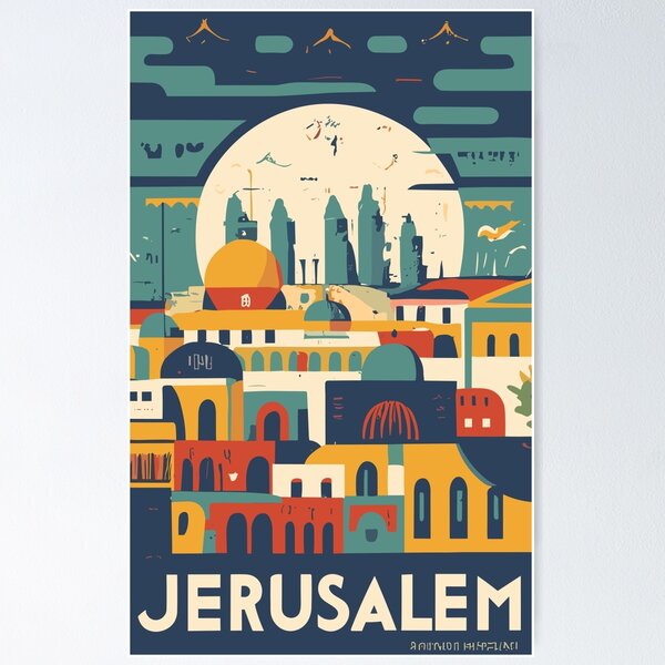 "A Vintage Travel Art of Jerusalem - Israel " Poster for Sale by ...