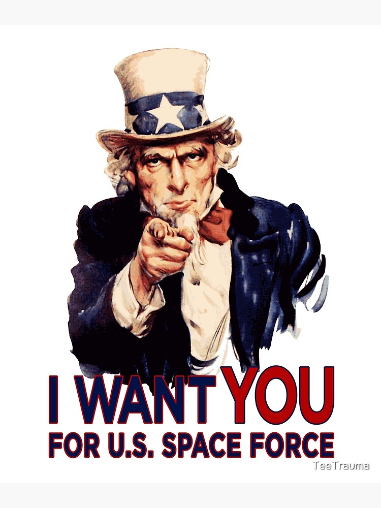 "Space Force Uncle Sam" Poster by TeeTrauma | Redbubble