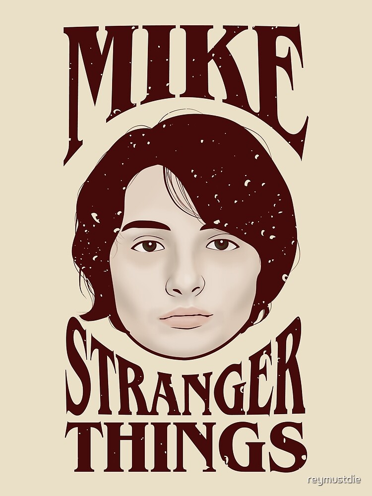 "Mike (Stranger Things)" Poster for Sale by reymustdie | Redbubble