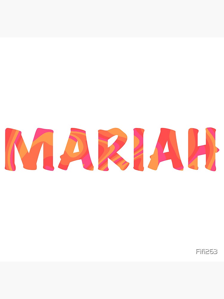 Mariah In Letters