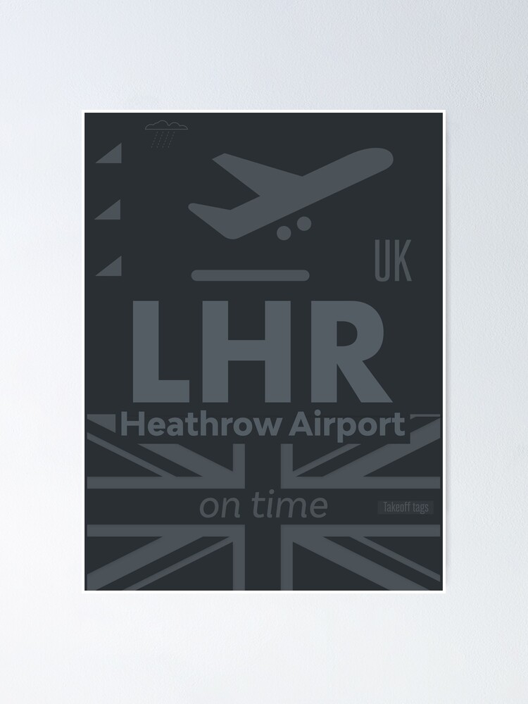 "LHR Heathrow airport code grey design" Poster for Sale by Aviators ...