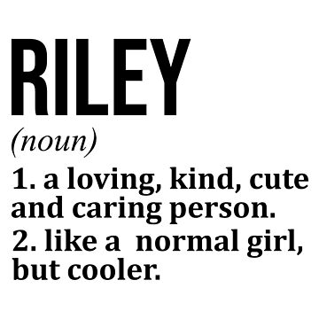 "Riley Name Definition" Sticker for Sale by XCIV | Redbubble