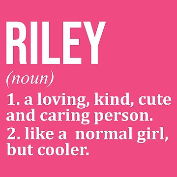 "Riley Name Definition for Women" Sticker for Sale by XCIV | Redbubble