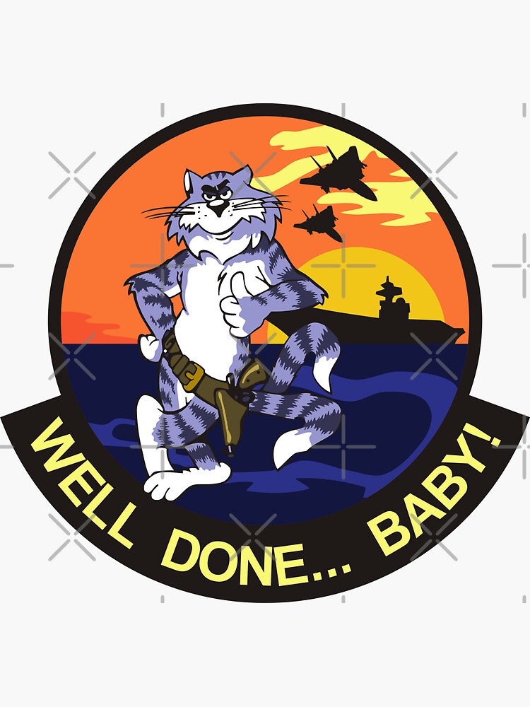 "Tomcat - Well Done... Baby!" Sticker for Sale by MBK13 | Redbubble