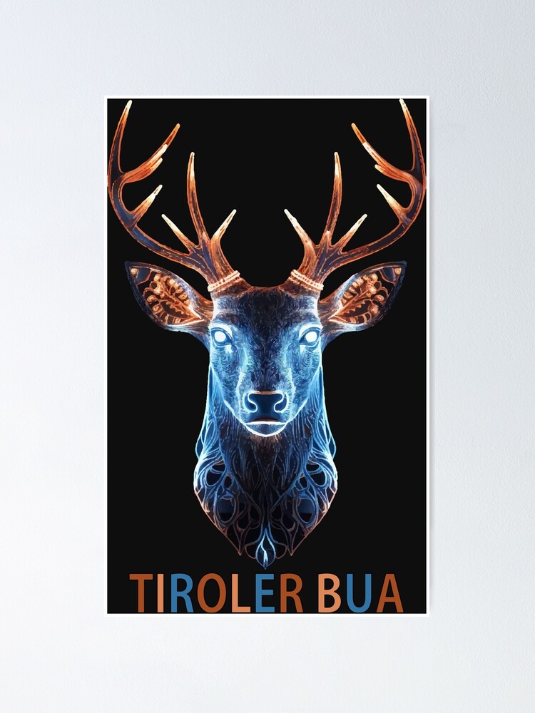 "Tyrolean Bua with deer, loyalty to the state of Tyrol" Poster by ...
