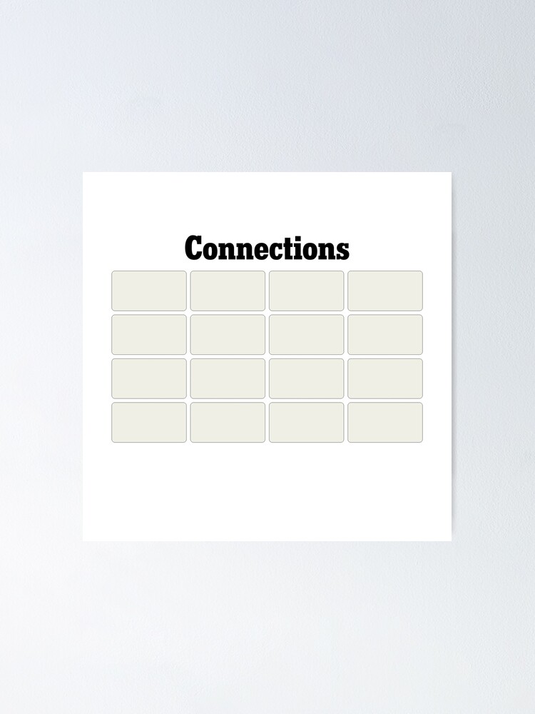 "NYT Connections" Poster for Sale by cmwsversion | Redbubble