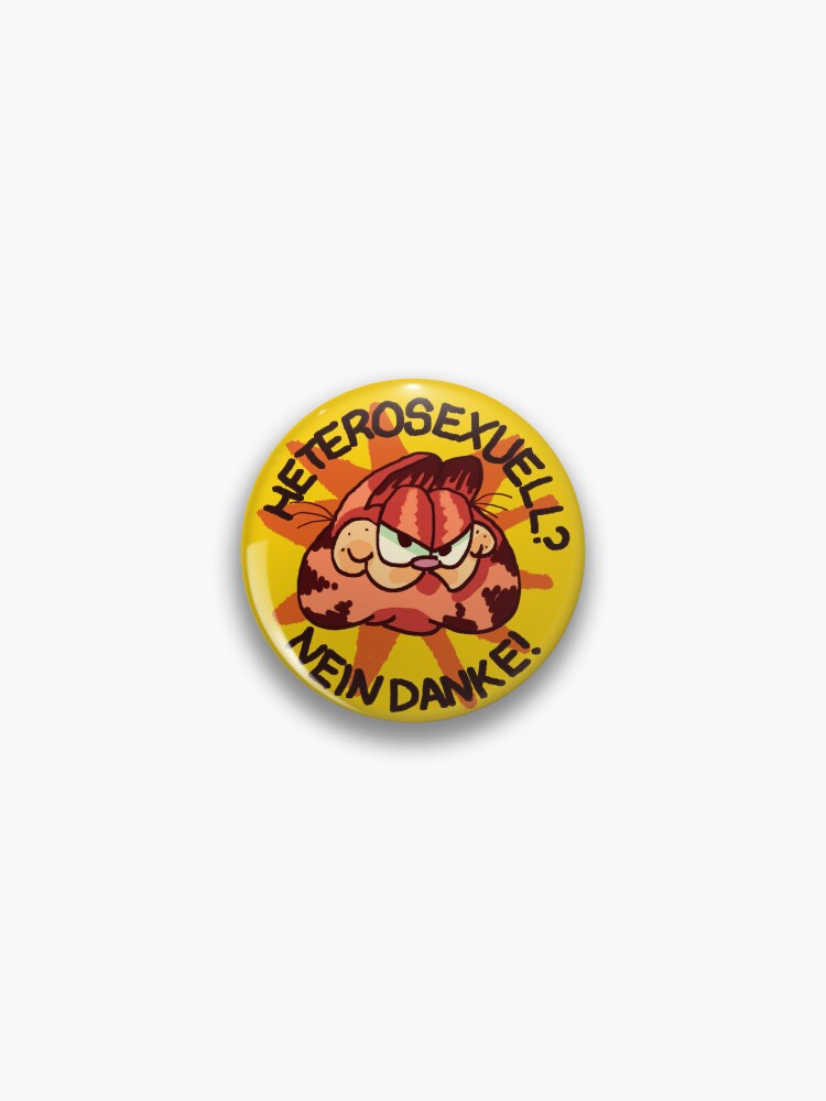 "garfield heterosexuell? nein danke!" Pin for Sale by katrinperks ...