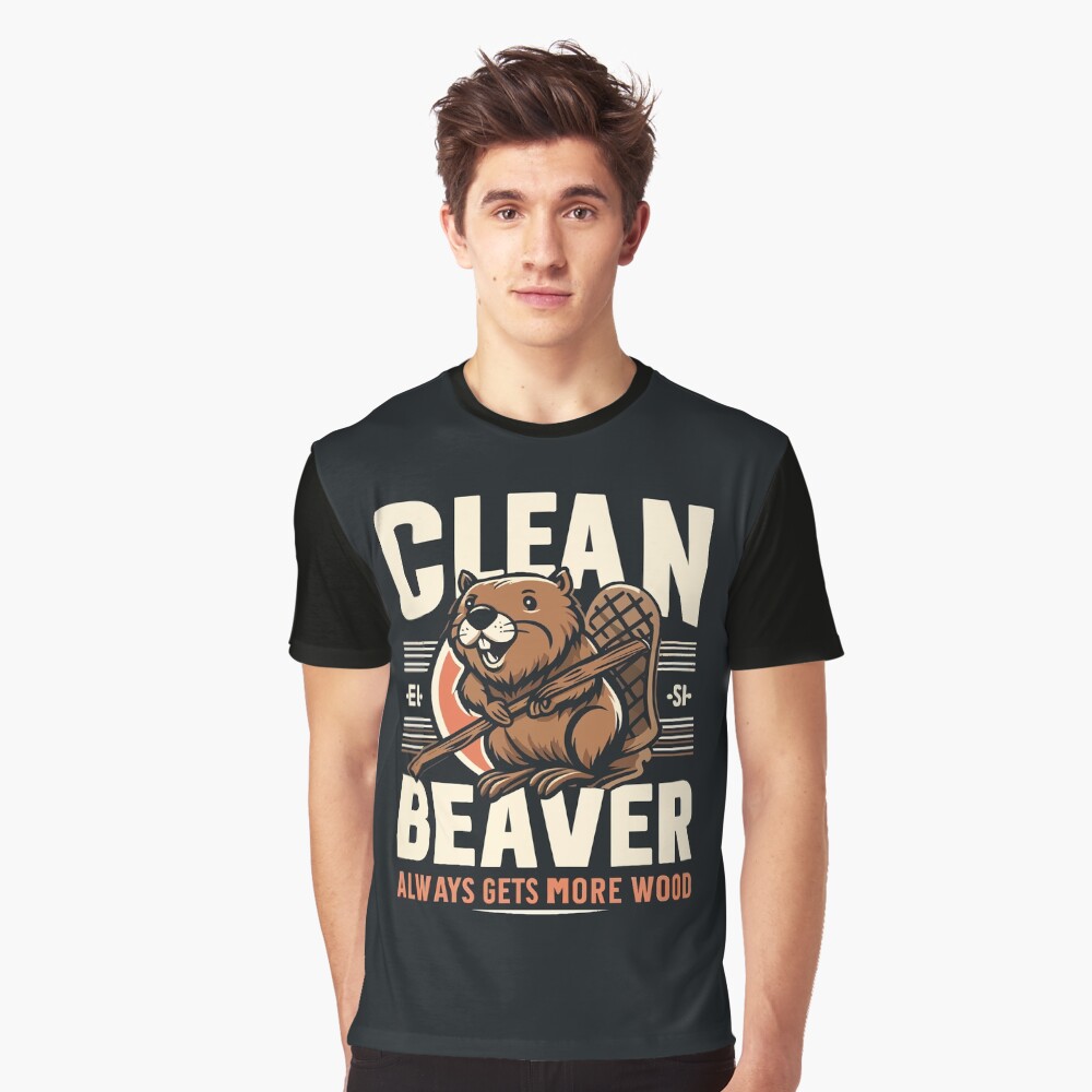 "Cute funny Clean Beaver Always Gets More Wood Beaver Love adult joke ...