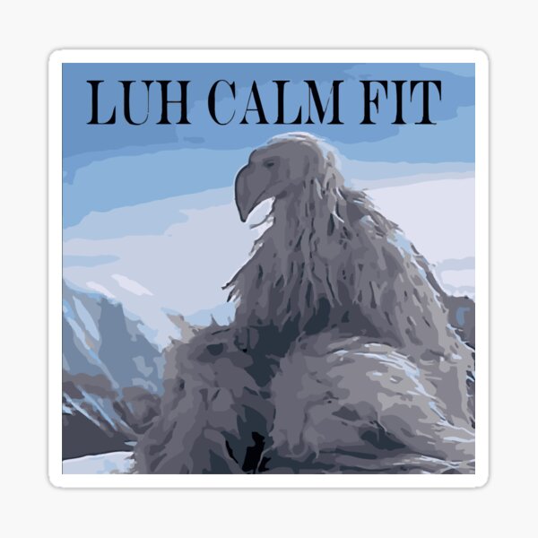 "LUH CALM FIT, opium bird 2027 meme" Sticker for Sale by nattdrws ...