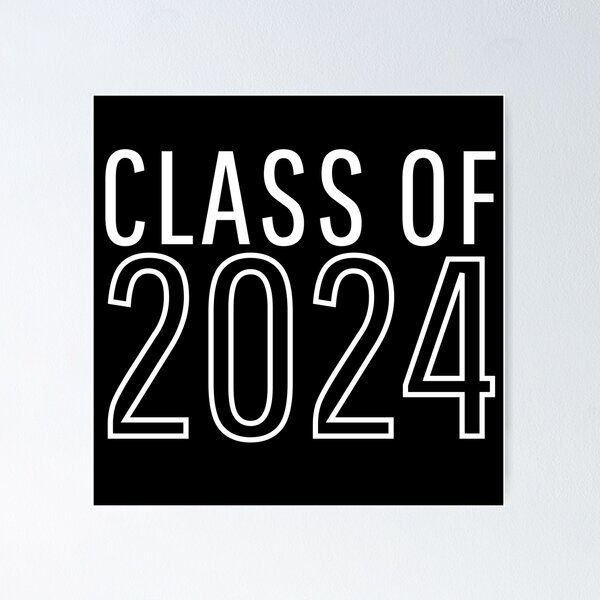 "Class Of 2024. Simple Typography 2024 Design for Class Of/ Graduation ...