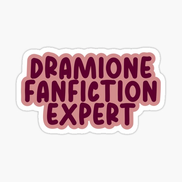 "Dramione Expert" Sticker for Sale by BookishlyBailey | Redbubble