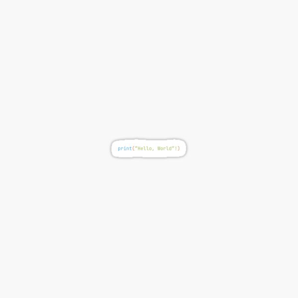 Hello World Python Sticker For Sale By Nysan Redbubble
